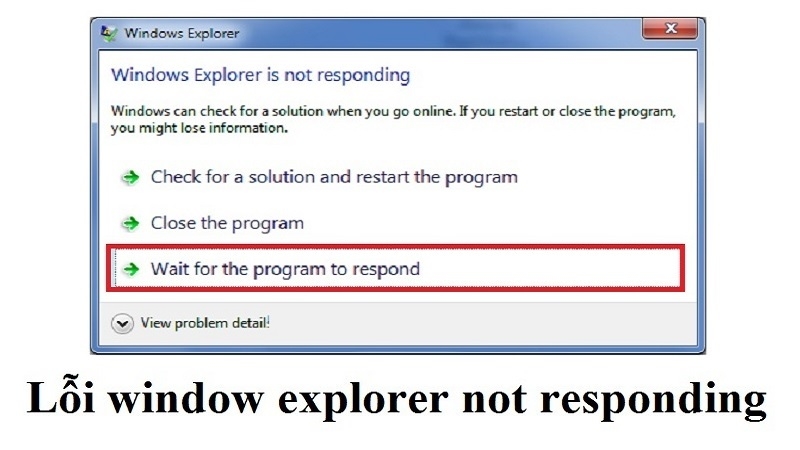 Mẹo sửa lỗi window explorer not responding thành công